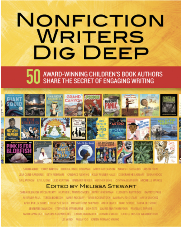 Nonfiction Writers Dig Deep: 50 Award-Winning Children’s Book Authors ...